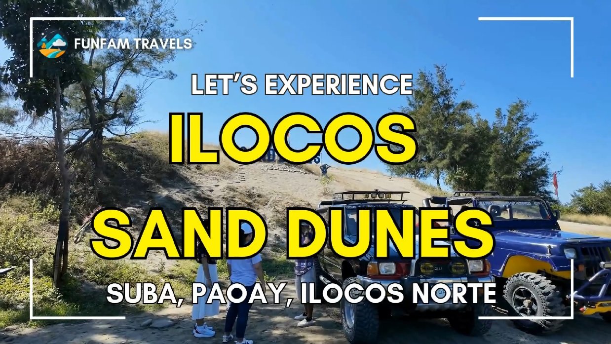 Exploring the Thrills of Paoay Sand Dunes: A Family Adventure in Ilocos ...