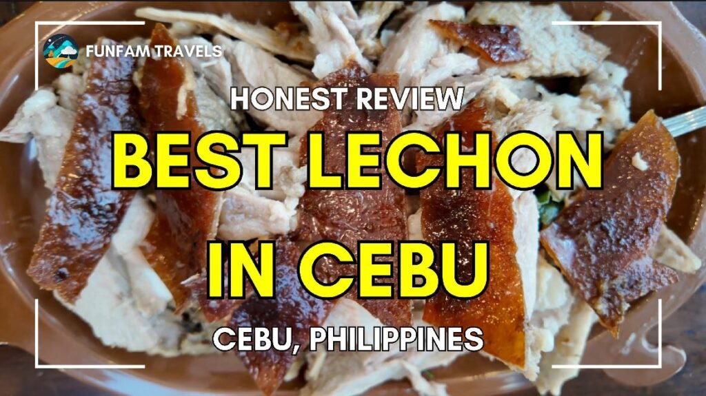 Lechon Hopping in Cebu: Where to Find the Best Roasted Pork in the ...